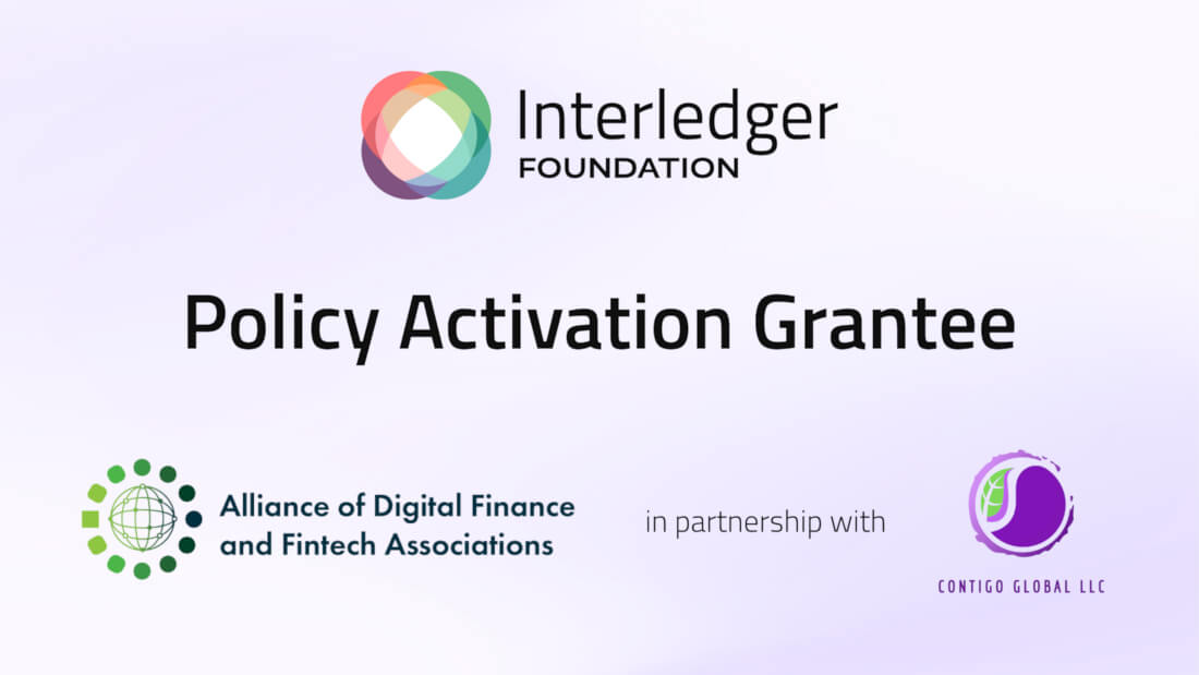 2025 Interledger Policy Activation Grantee: The Alliance of Digital ...
